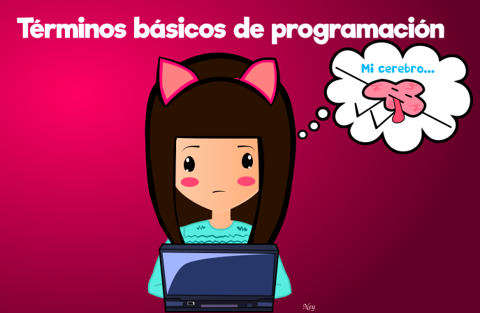 Informática – Términos básicos de programación | Ney